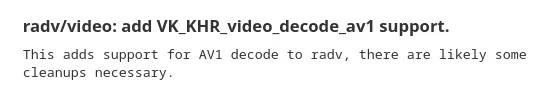 RADV Driver Lands Vulkan Video AV1 Decode For Mesa 24.1 - Phoronix